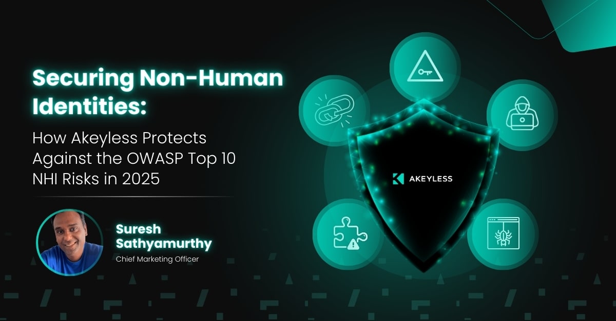 Securing Non-Human Identities Against OWASP Top 10 NHI Risks