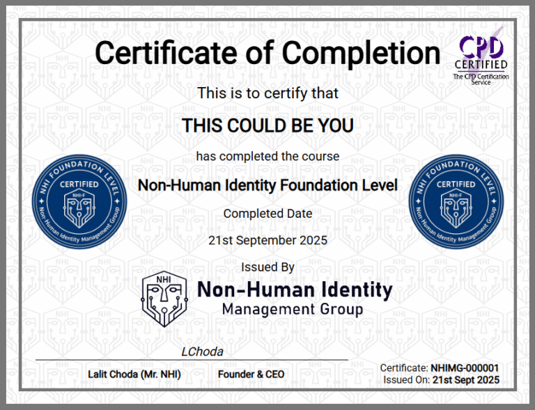 Non-Human Identity (NHI) Foundation Level Training Course